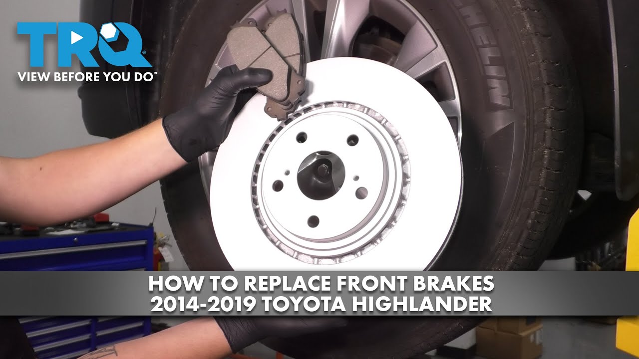 How to Replace Front Brakes 2014-2019 Toyota Highlander | 1A Auto