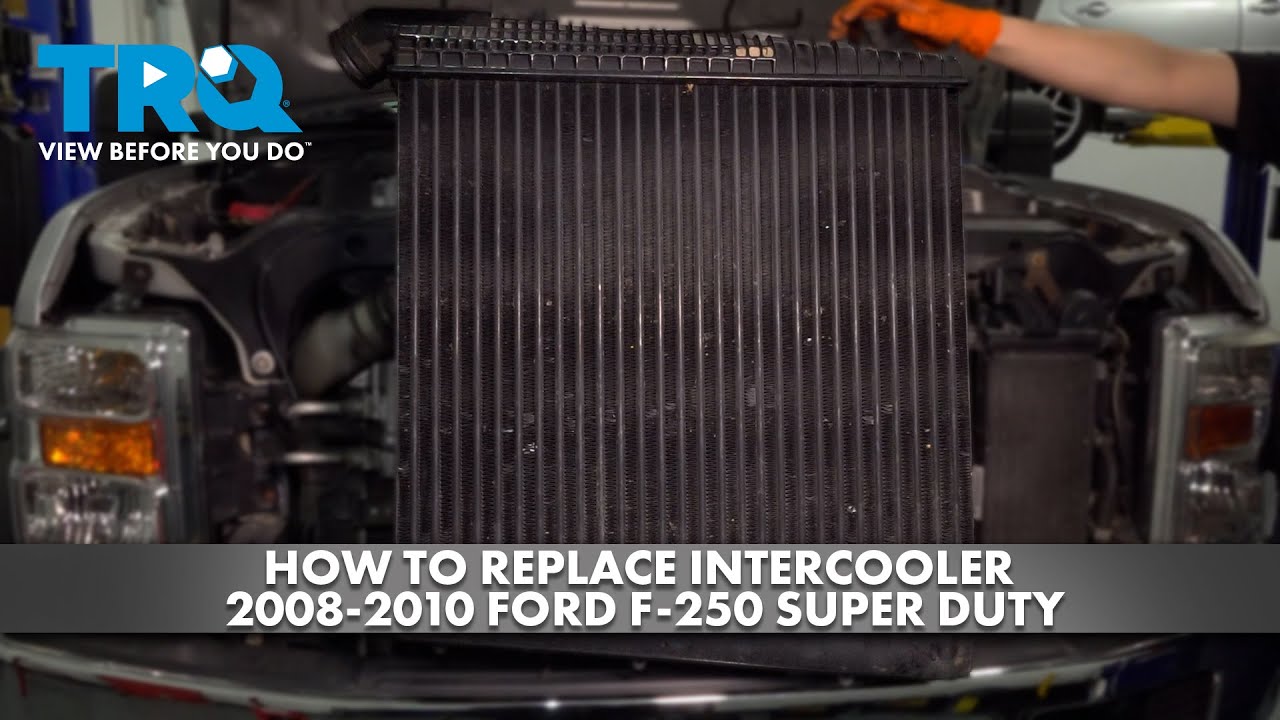 How to Replace Intercooler 2008-2010 Ford F-250 Super Duty | 1A Auto