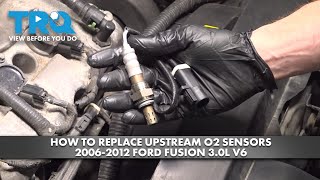 How to Replace Upstream O2 Sensor 2006-2012 Ford Fusion 30L V6 | 1A Auto