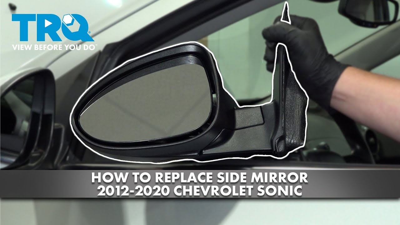 How to Replace Side Mirrors 2012-2020 Chevrolet Sonic | 1A Auto