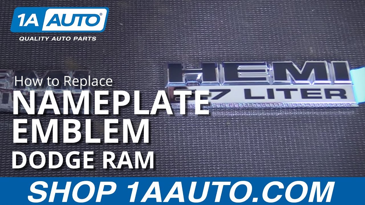 How to Replace Nameplate Emblem 2006-10 Dodge Ram | 1A Auto