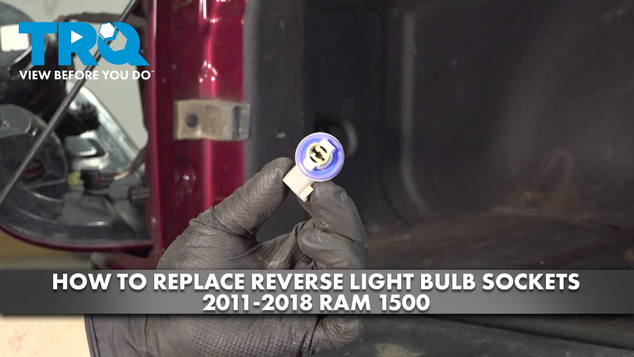 How to Replace Reverse Light Bulb Sockets 2011-2018 Ram 1500 | 1A Auto