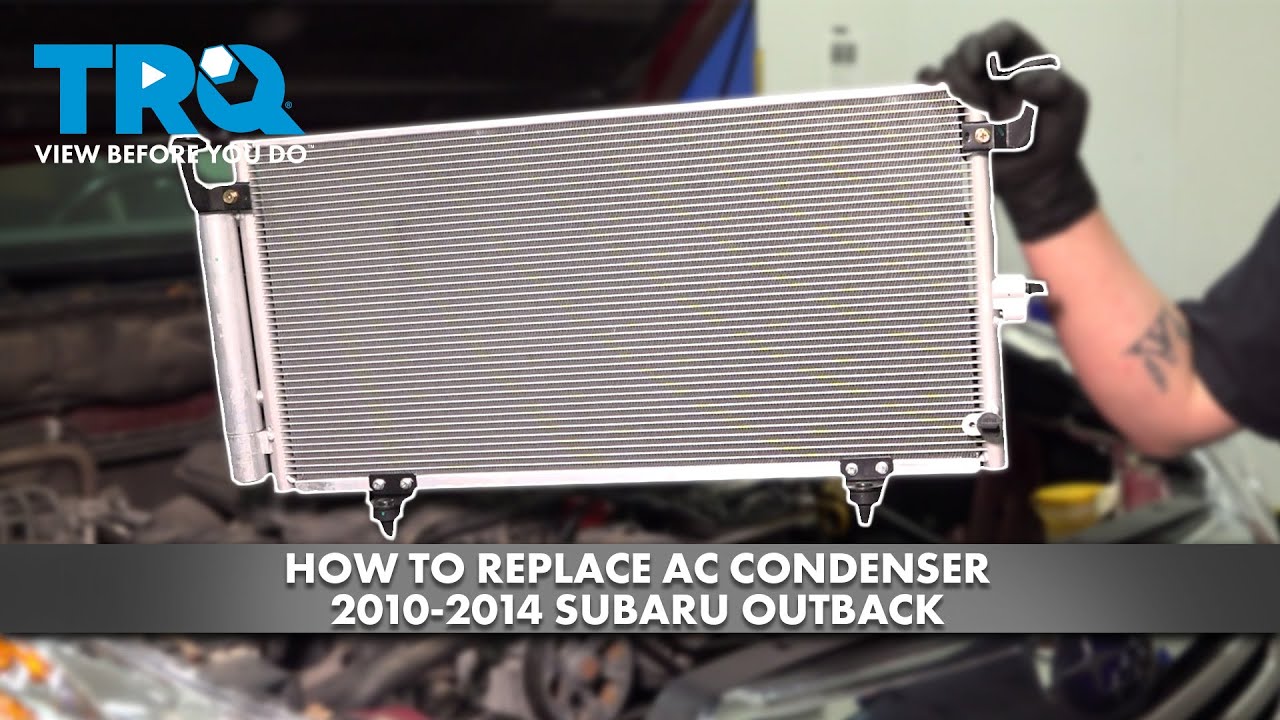How to Replace AC Condenser 2010-2014 Subaru Outback | 1A Auto