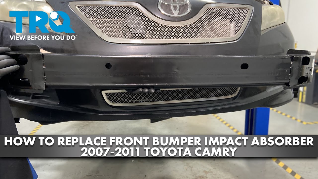 How to Replace Front Bumper Impact Absorber 2007-2011 Toyota Camry | 1A ...