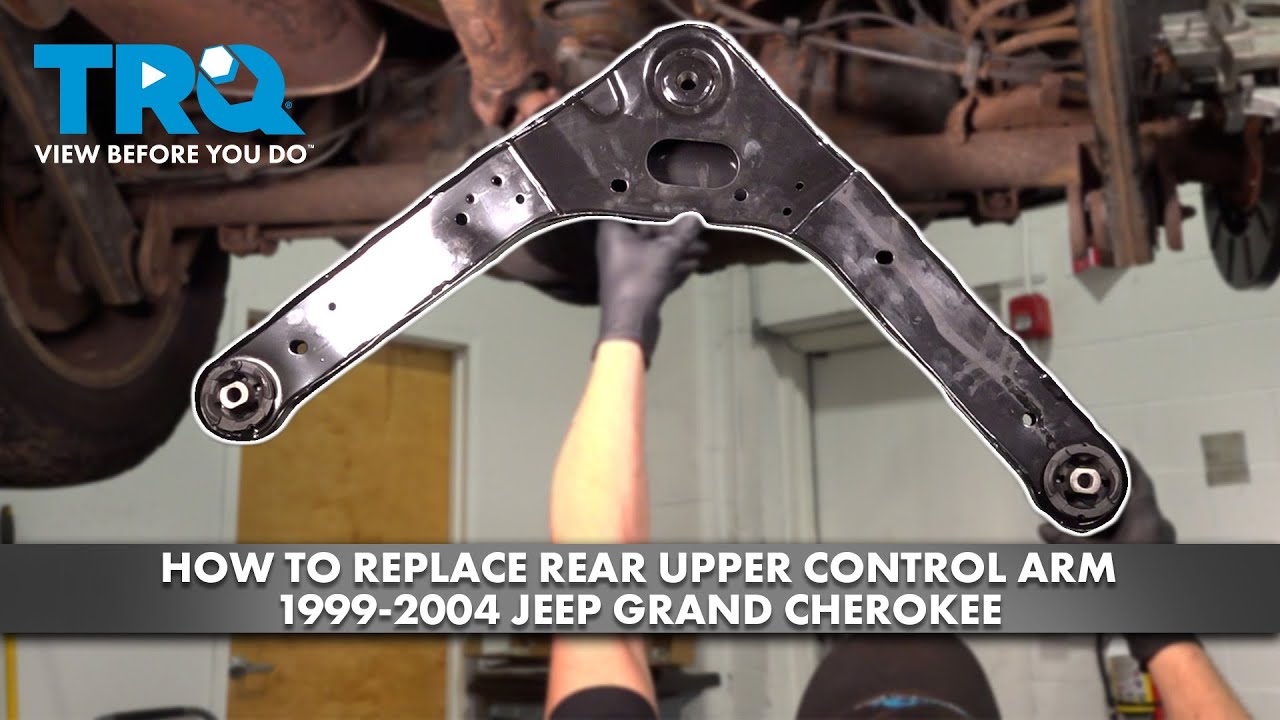 How to Replace Rear Upper Control Arm 1999-2004 Jeep Grand Cherokee ...