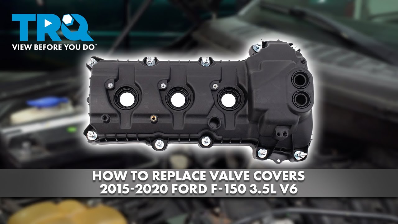 How to Replace Valve Covers 2015-2020 Ford F-150 35L V6 | 1A Auto